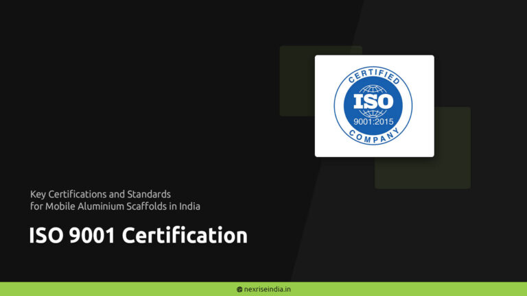 Scaffold Certifications in India: Key Standards for Safety