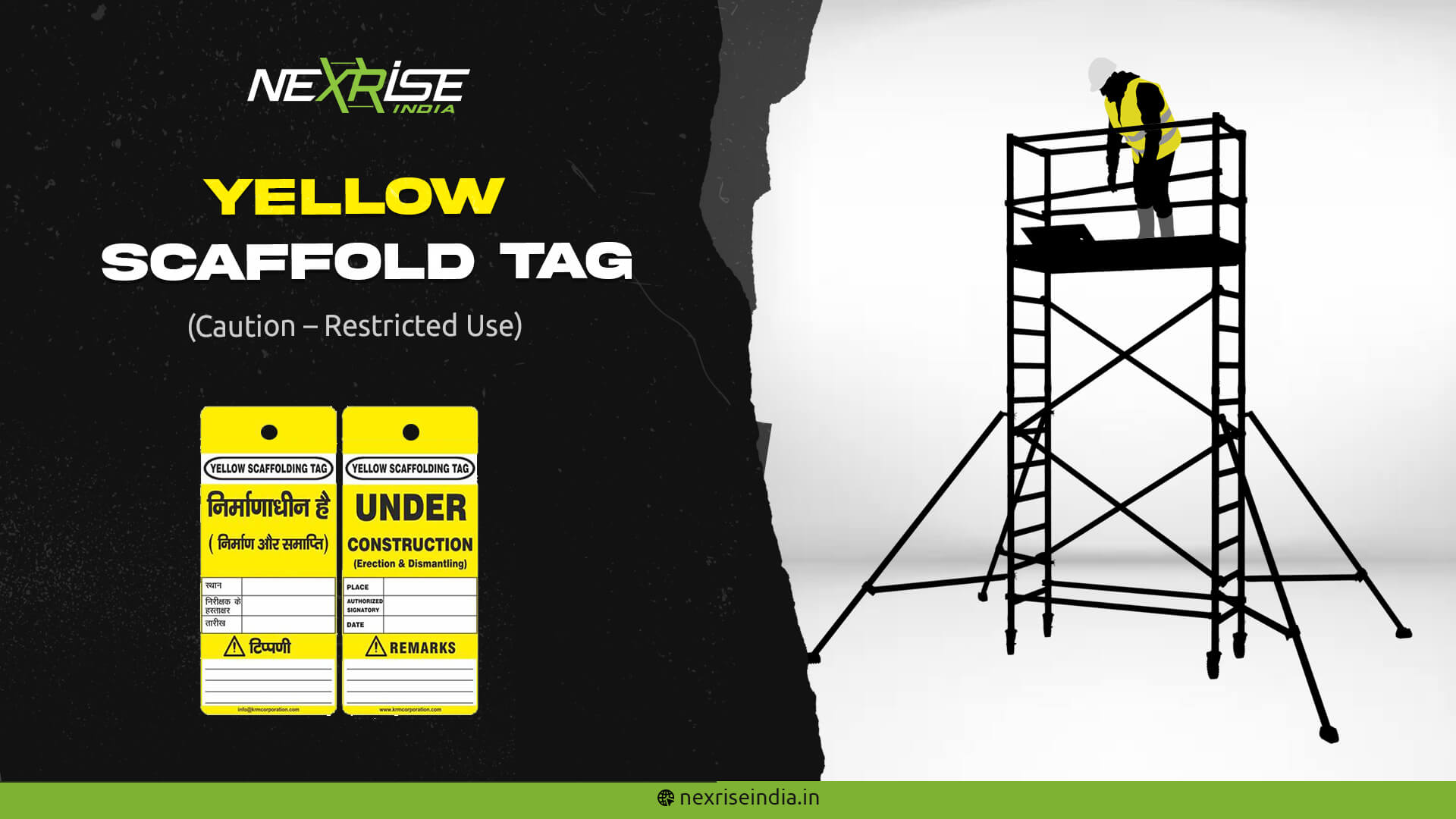 Scaffold Tagging and Types | Nexrise India Scaffolding Safety